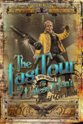 DAVID LEE ROTH REVEALS THE POSTER FOR HIS LAS VEGAS RESIDENCY, “THE ...